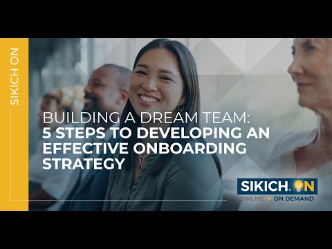 Building a Dream Team: 5 Steps to Developing an Effective Onboarding ...