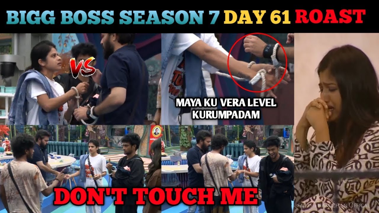 Bigg Boss season 7 | Episode 62 | Day 61 | Maya vs Dinesh | Don't Touch ...