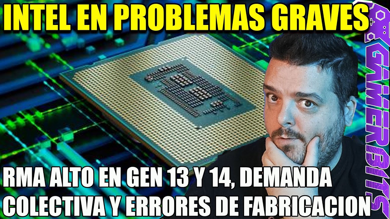 Los problemas de Intel con sus CPU 13 y 14 Gen crecen: alto RMA ...