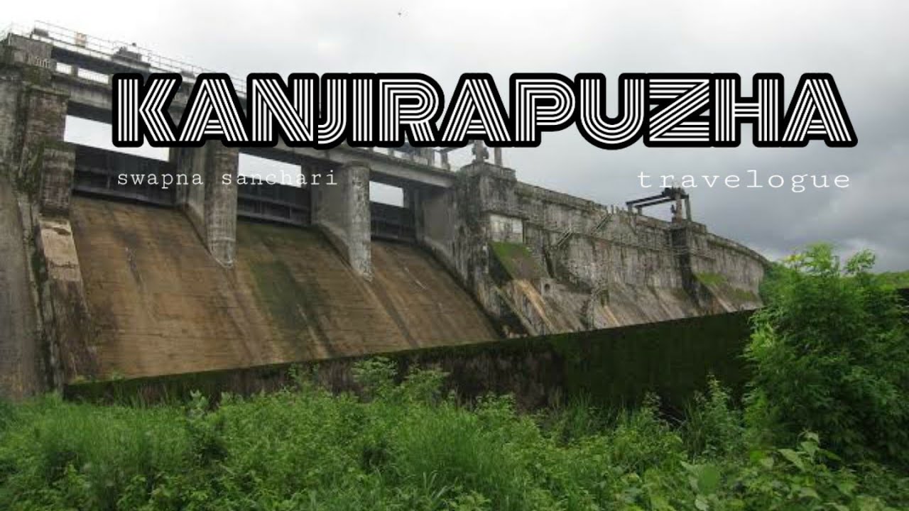 kanjirapuzha dam and garden mannarkkad - YouTube