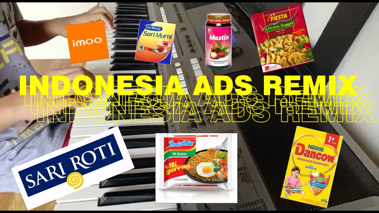 INDONESIA ADS REMIX - YouTube