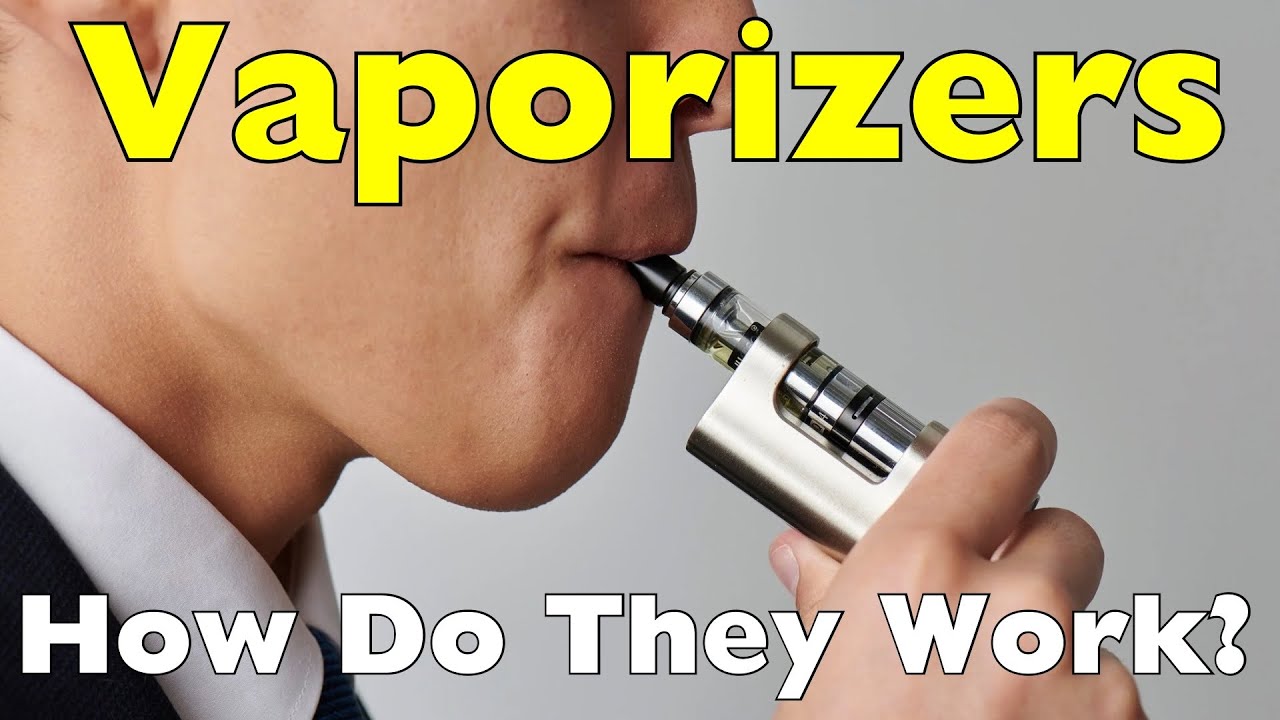 How Do Vaporizers Work | 1.1 - YouTube