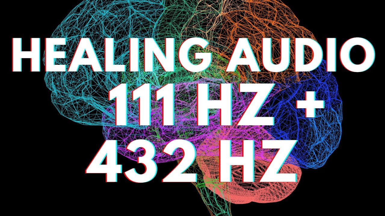The Healing Audio That’s Changing EVERYTHING! 111Hz • 432 Hz | Binaural ...