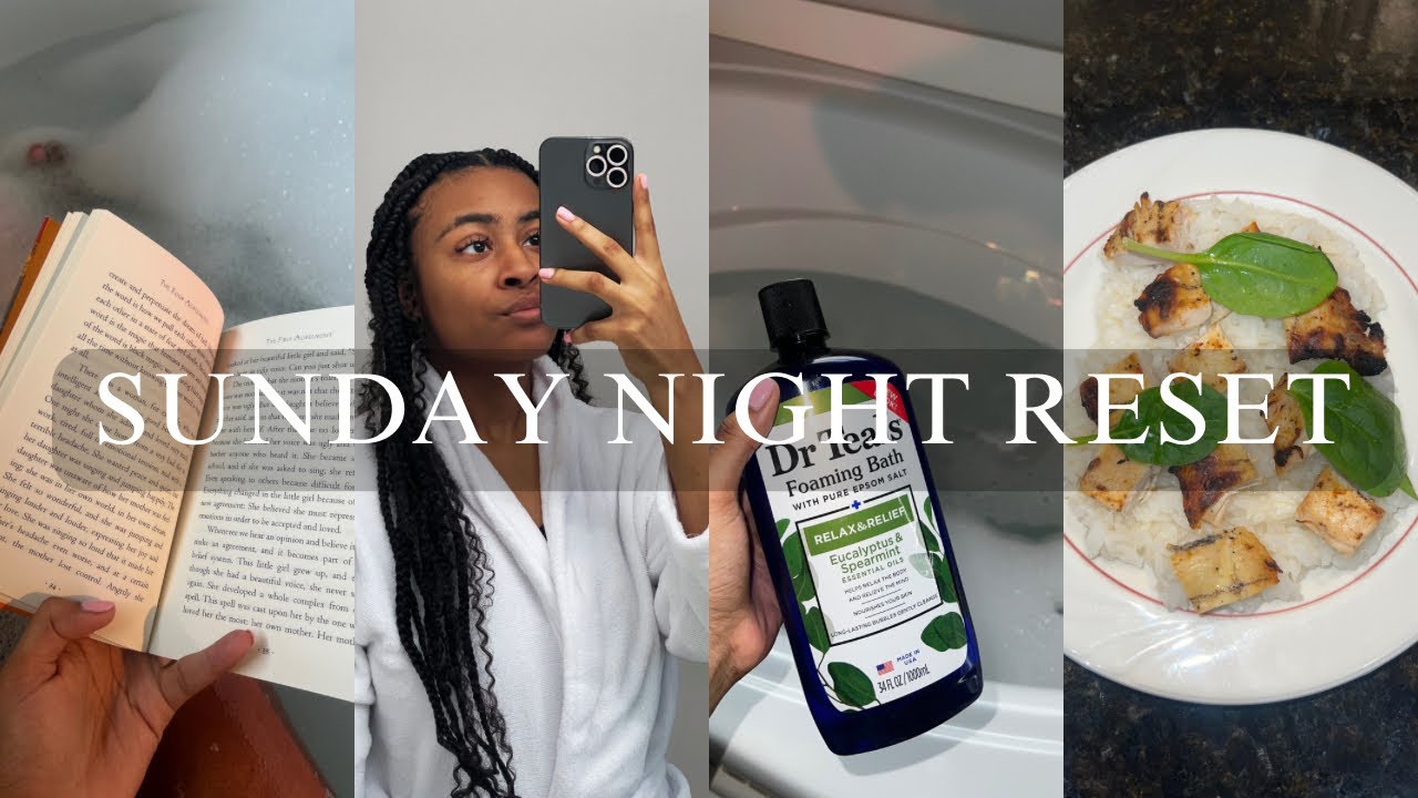 Sunday Night Reset: Selfcare, Evening Routine & Cooking | Relax ...
