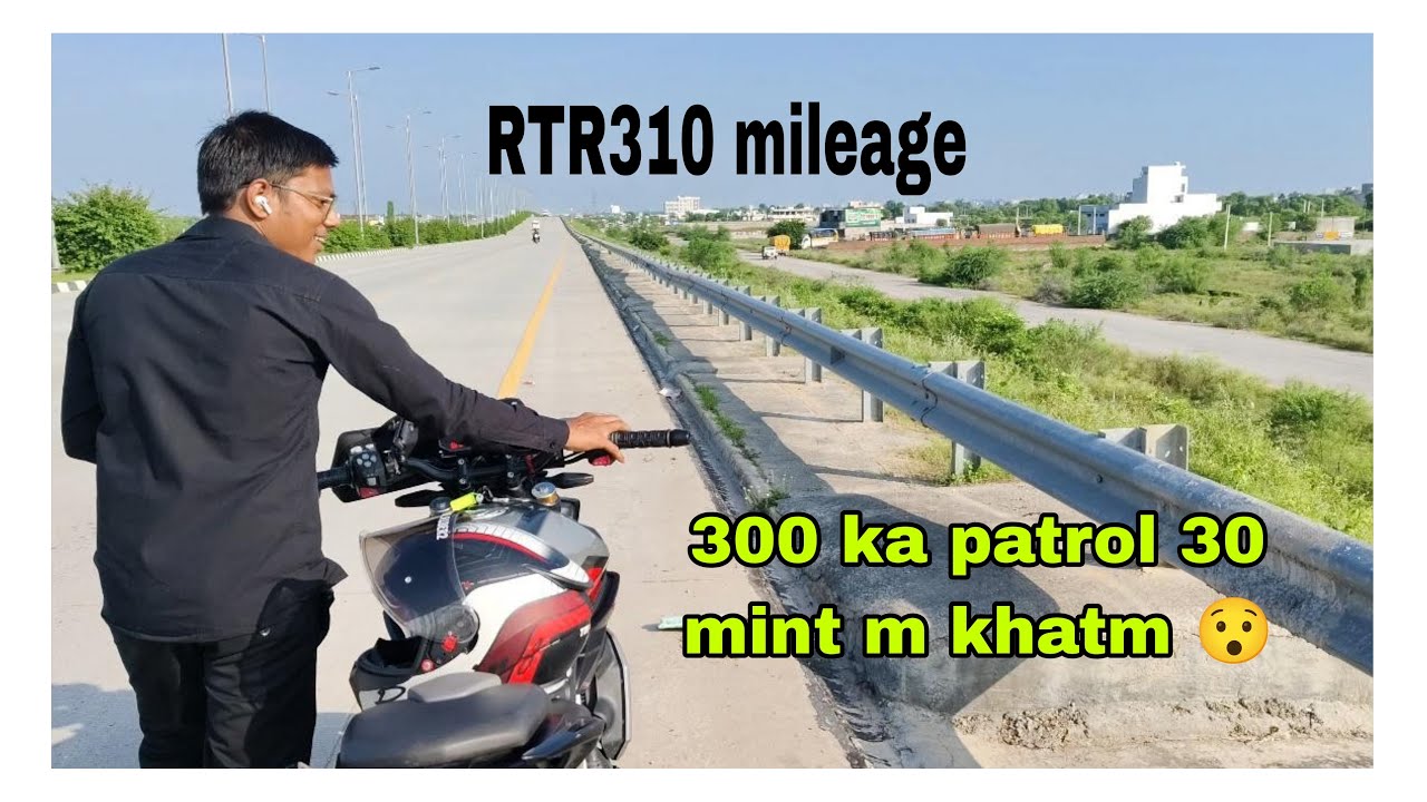 RTR310 mileage |300 ka patrol 30 mint m gayab 🫠 | 151km/h speed 👻 - YouTube