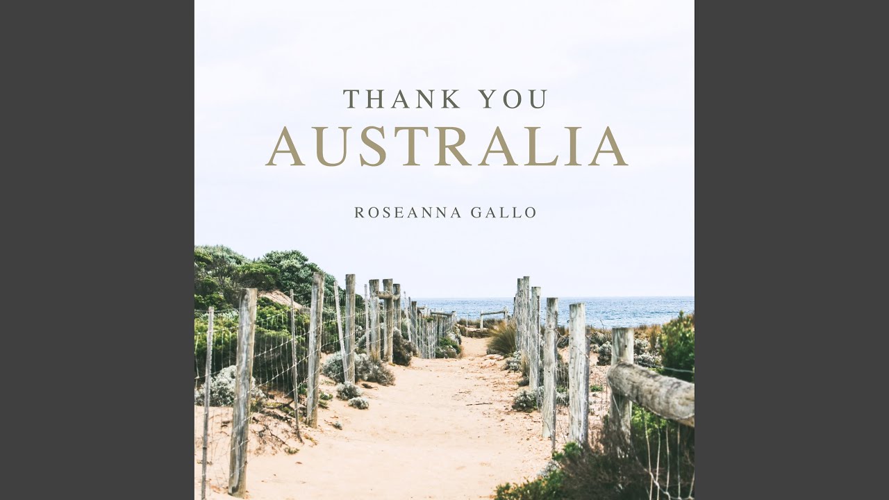 Thank You Australia - YouTube