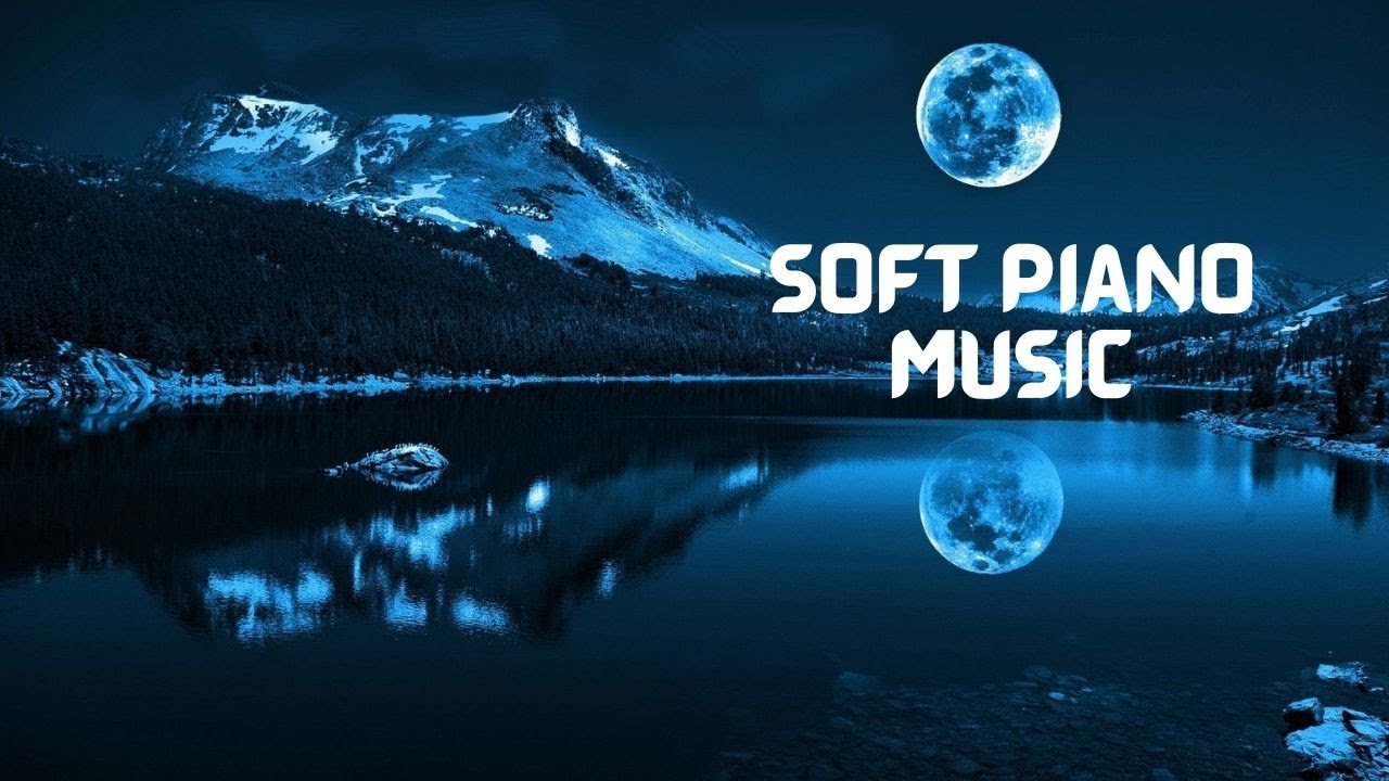 Soft Piano 🎹 |Relaxing piano music | Slow Music | calm music | - YouTube