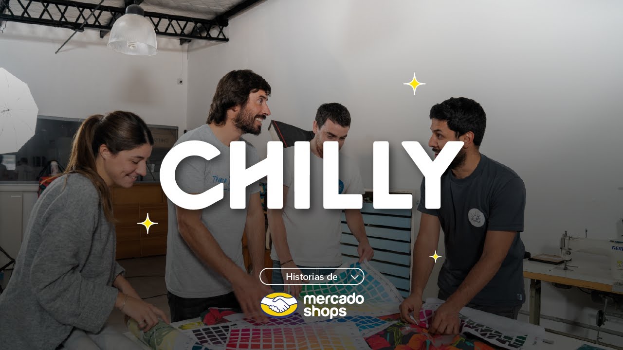 Conocé cómo Mercado Shops ayudó a CHILLY a potenciar su marca - YouTube