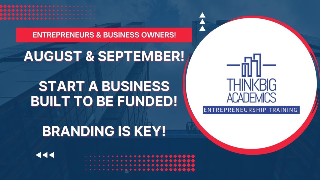 thinkBIGacademics: Maximize Funding for Your Business | Join the ...