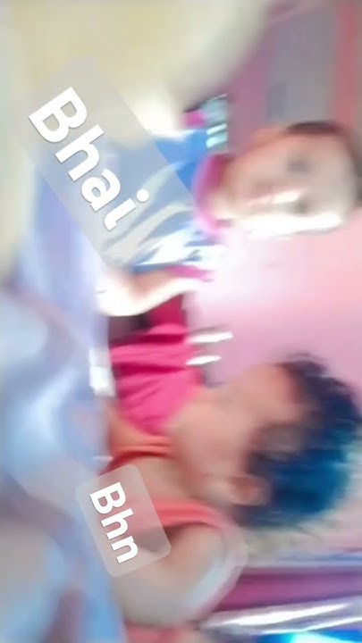 #bhai bhn bond - YouTube