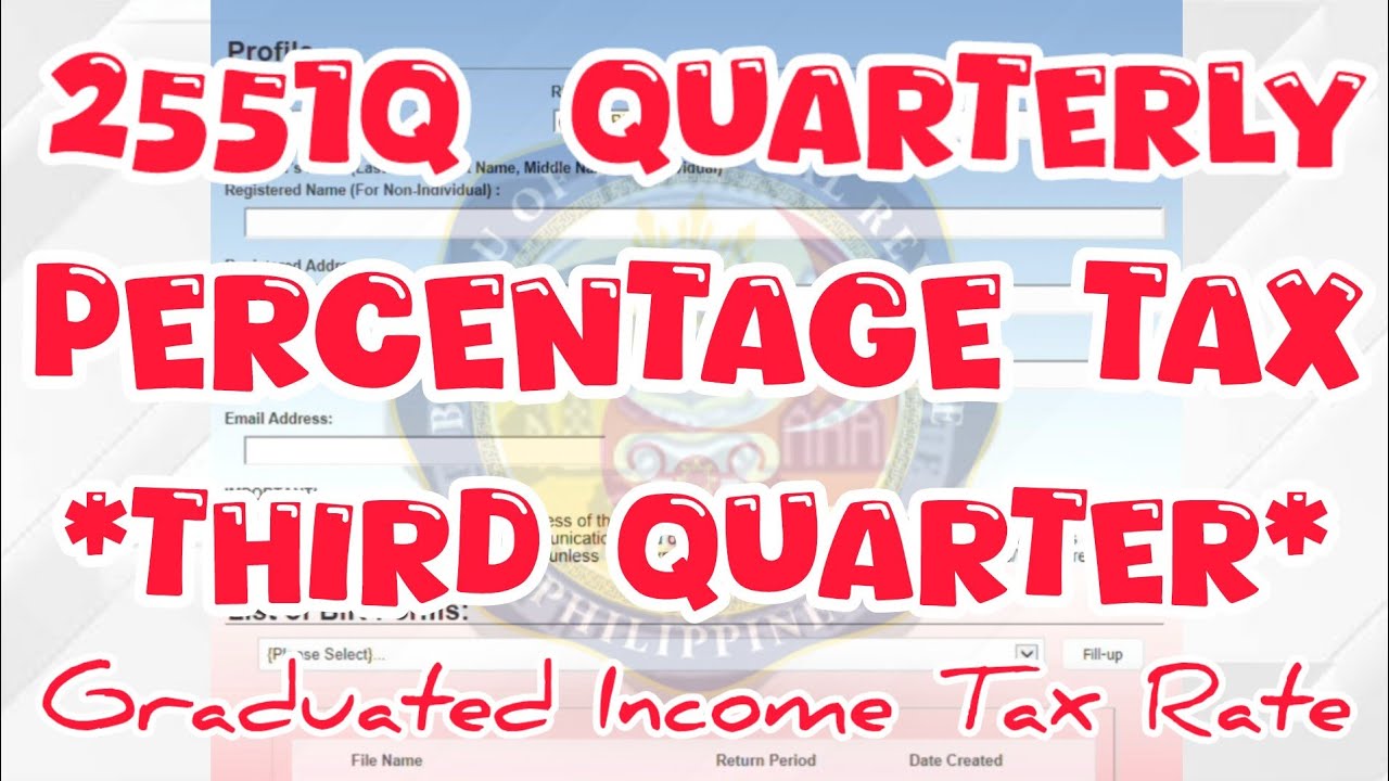 HOW TO FILE QUARTERLY PERCENTAGE TAX RETURN THIRD QUARTER |CCKOY ROSE ...