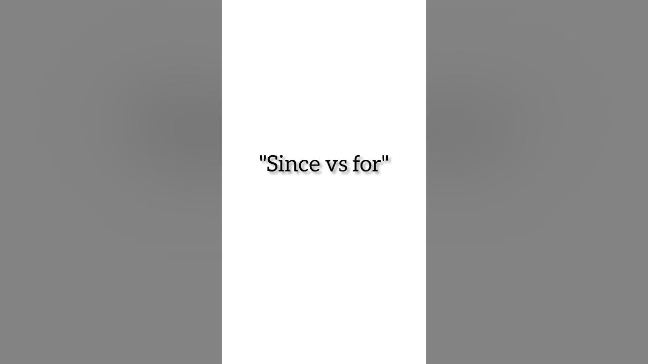 Since vs For – What's the Difference? | Learn with Urdu Explanation#shorts #english - YouTube