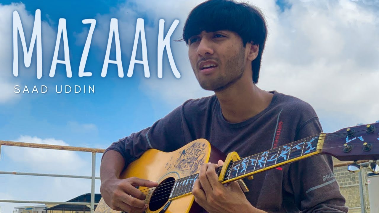 Mazaak - Anuv Jain Cover | Saad Uddin - YouTube