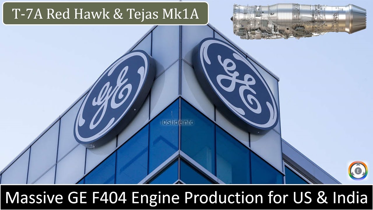 Massive GE F404 Engine Production for US & India | T-7A Red Hawk ...