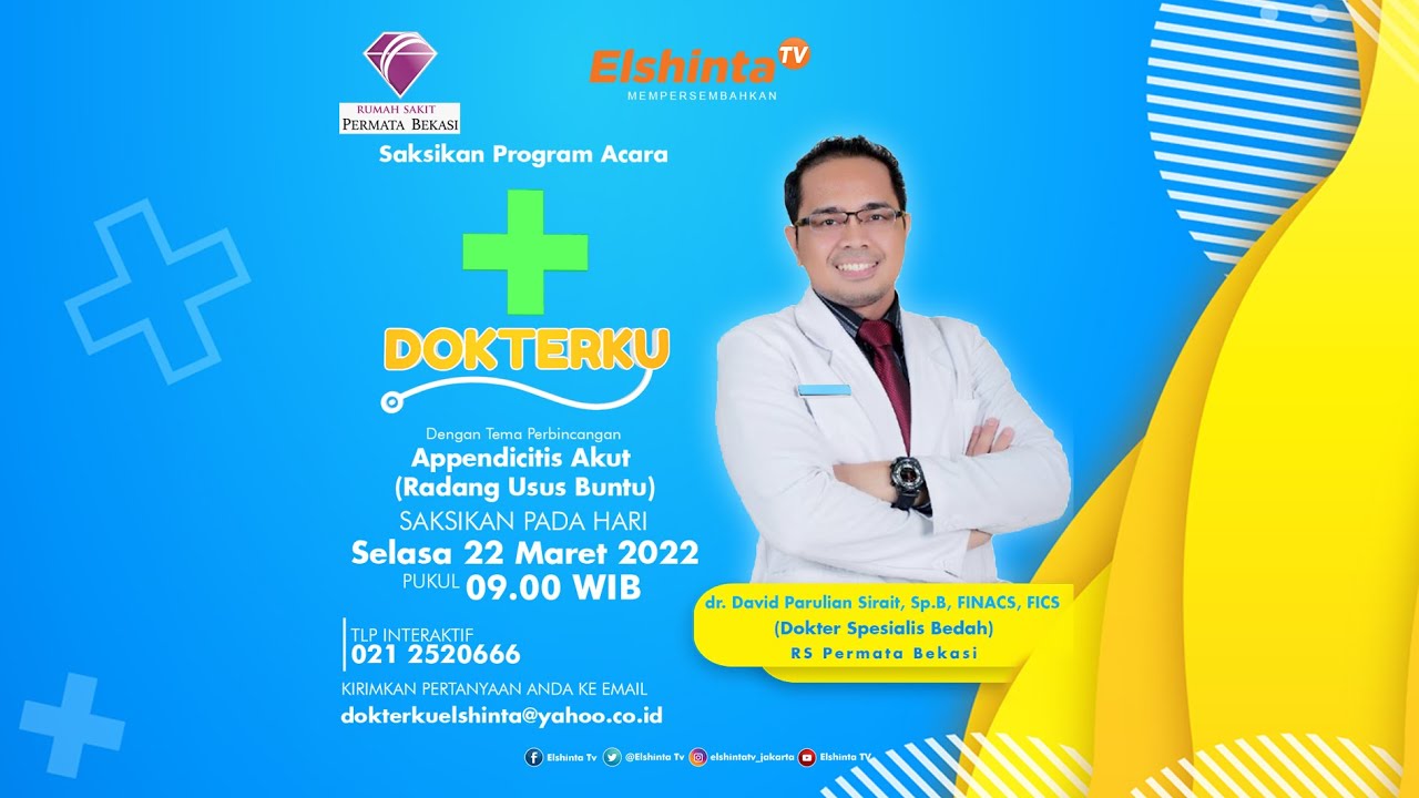 [DOKTERKU] Appendicitis Akut - dr. David Parulian Sirait, Sp.B, FINACS ...