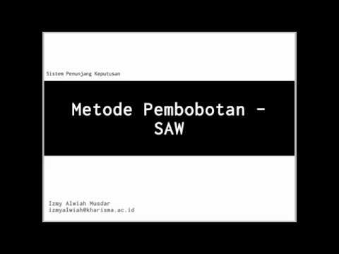 [6] Metode Pembobotan - SAW - YouTube