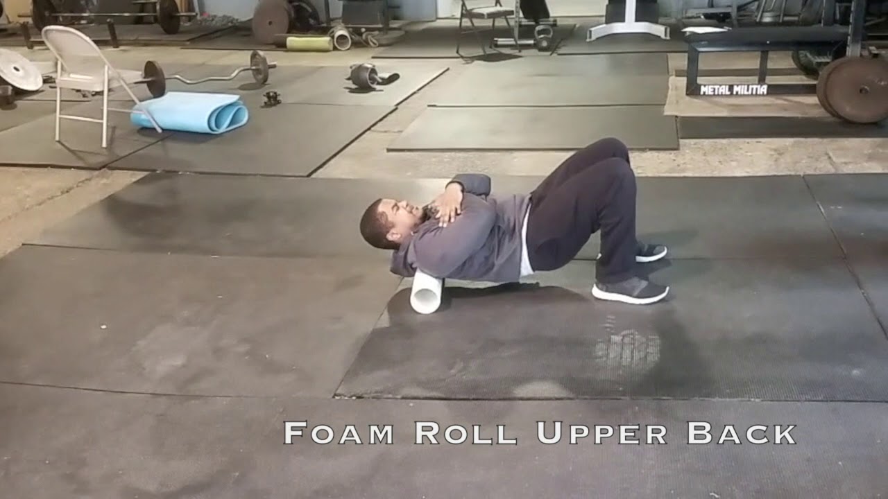 Foam Roll Upper Back - YouTube