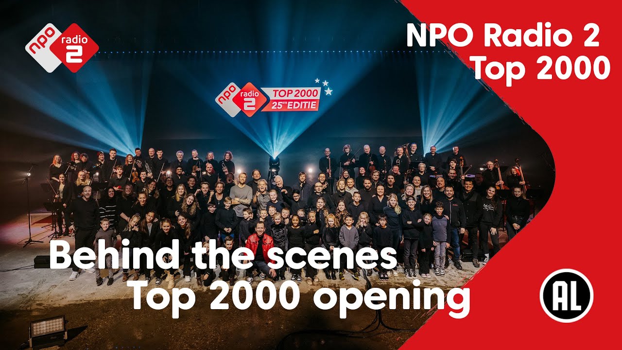 Achter de schermen tijdens de NPO Radio 2 Top 2000 opening (2023) | NPO ...