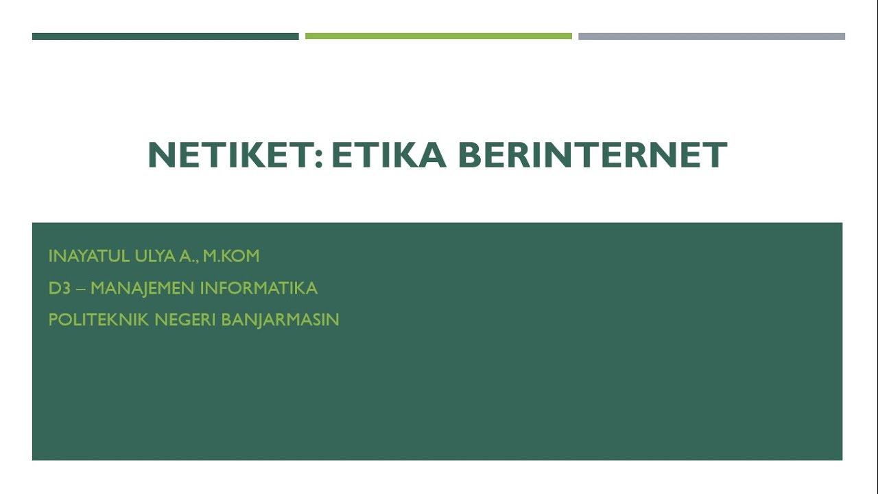 Etika Profesi MI_07.b. Netiket: Etika Berinternet - YouTube