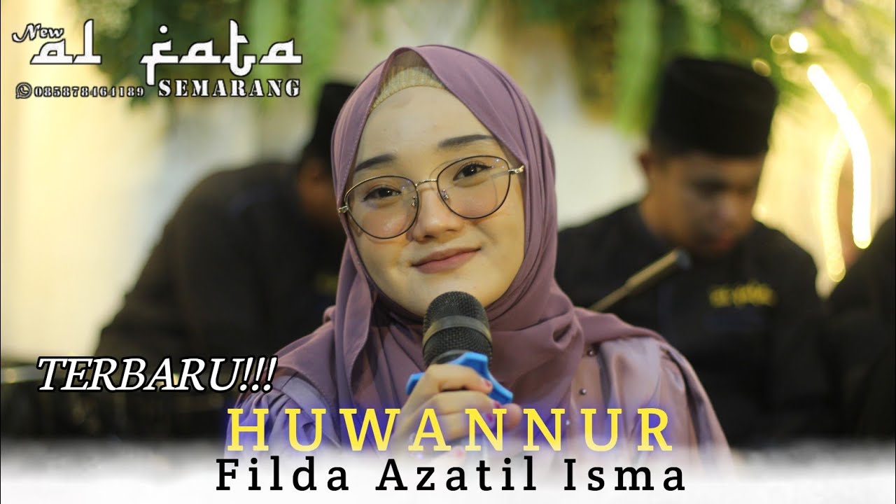 Filda Azatil Isma (fifi) // HUWANNUR // REBANA MODERN NEW AL FATA ...