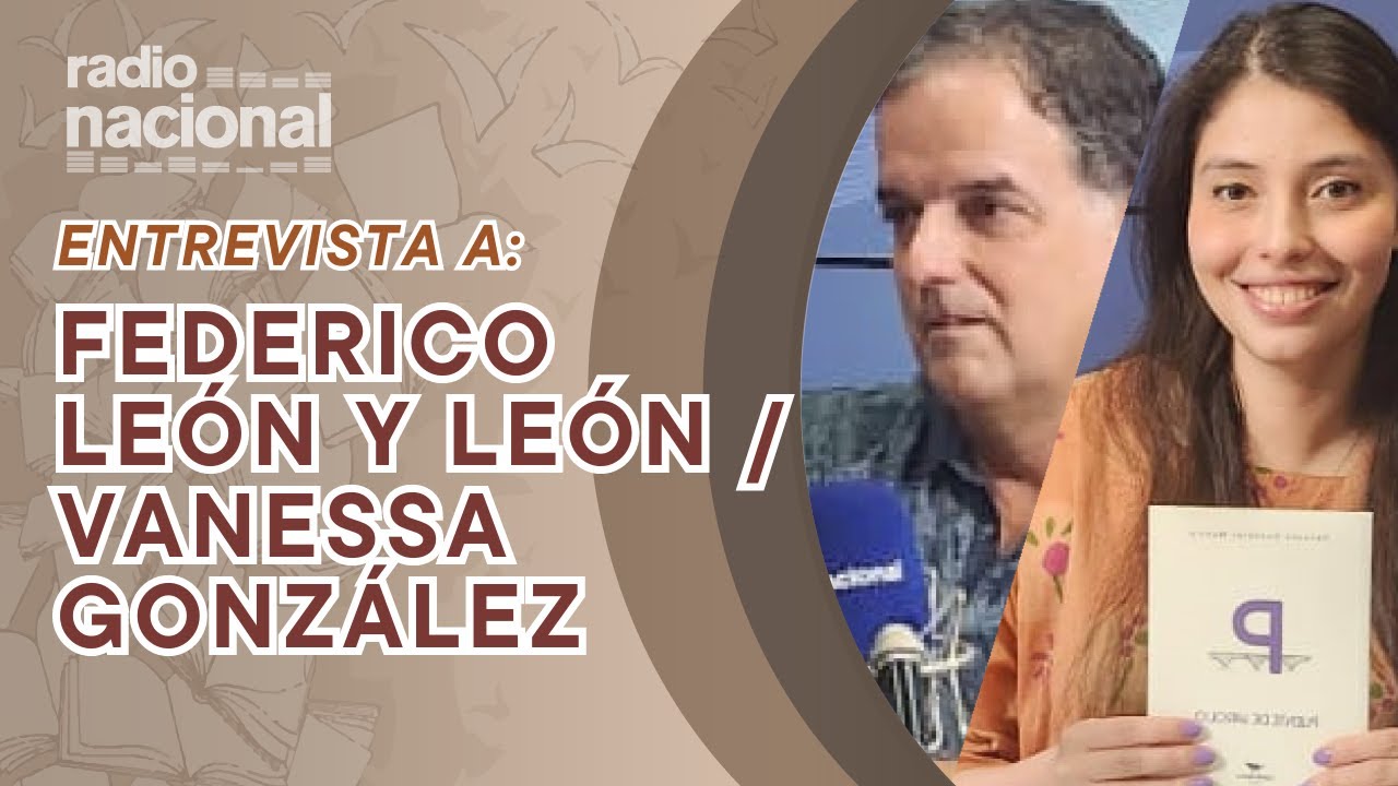 ENTREVISTA A FEDERICO LEÓN Y LEÓN / VANESSA GONZÁLEZ - ENTRELIBROS 15.04.23 - YouTube