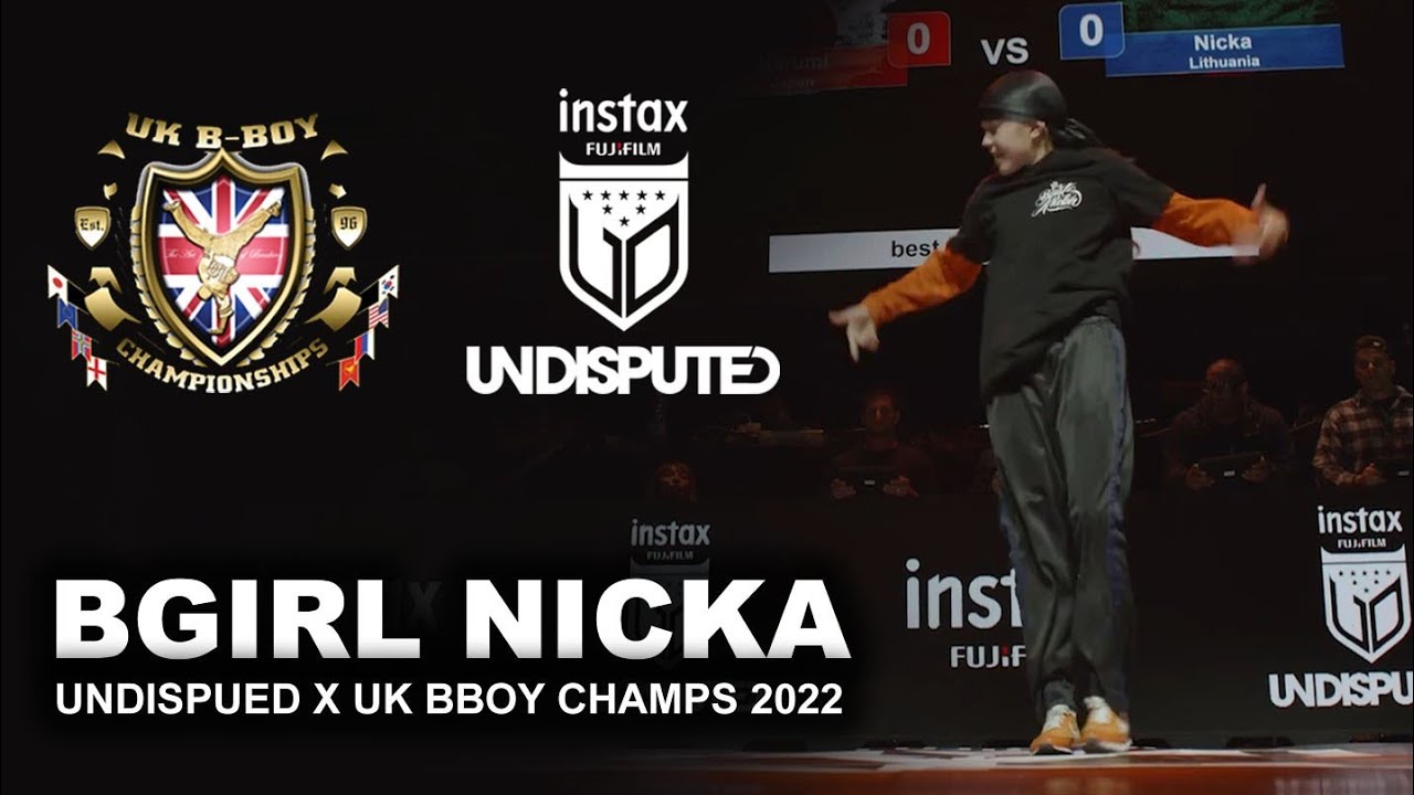 15yrs old Bgirl World Champ Nicka (Lithuania) 2022 Undisputed x UK Bboy ...
