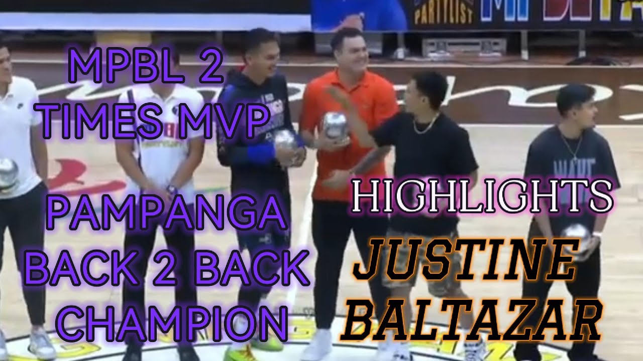 JUSTINE BALTAZAR MPBL BACK 2 BACK MVP - YouTube