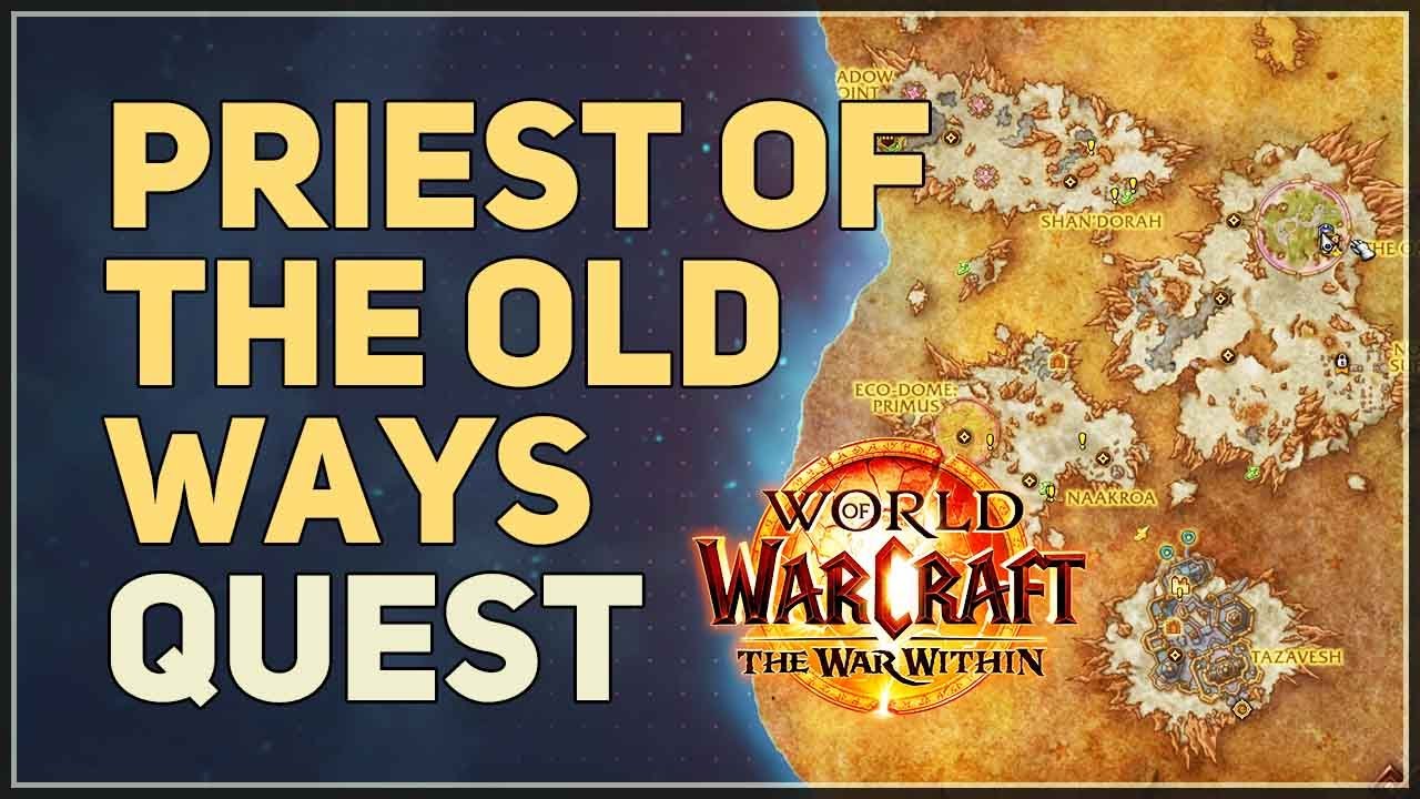 Priest of the Old Ways WoW Quest - YouTube