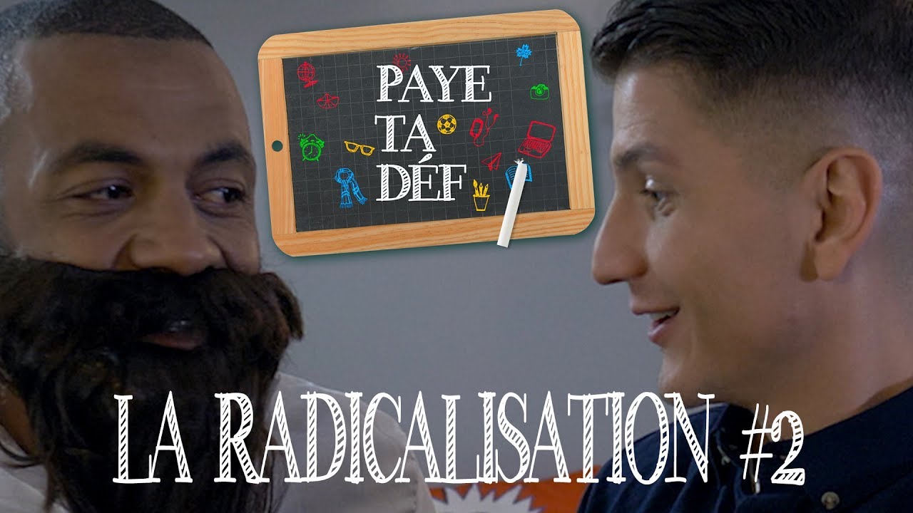 "PAYE TA DEF" RADICALISATION #Ep02 avec Raphaël Liot - Jonathan Chiche ...