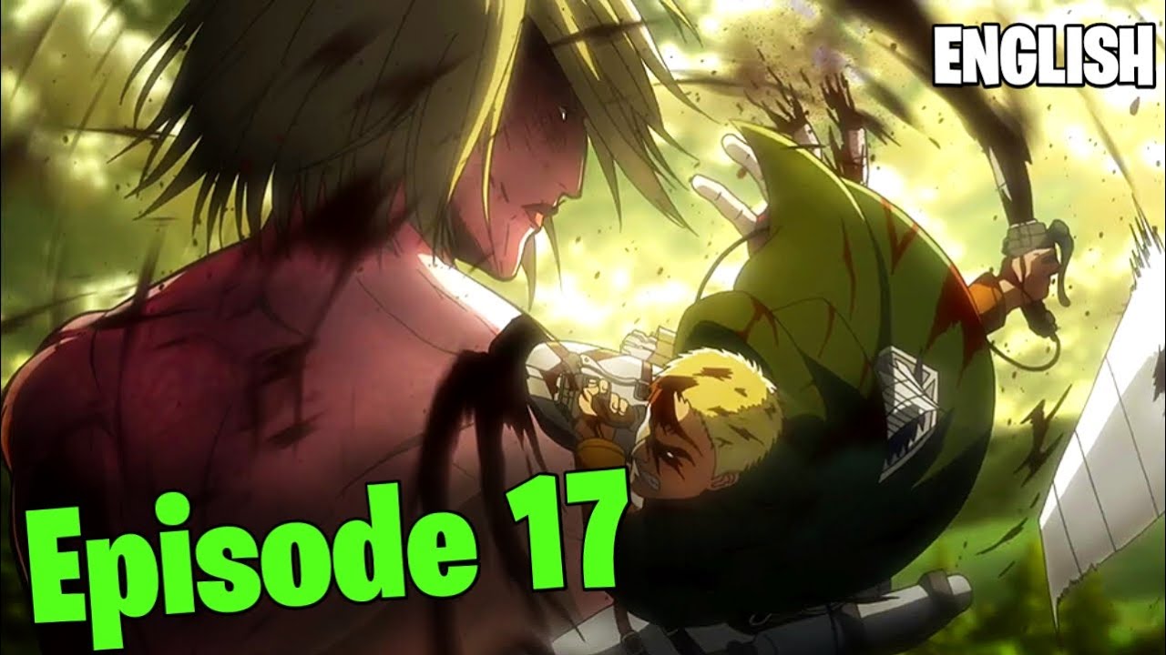 Attack on Titan Episode 17 | Explained in English - YouTube