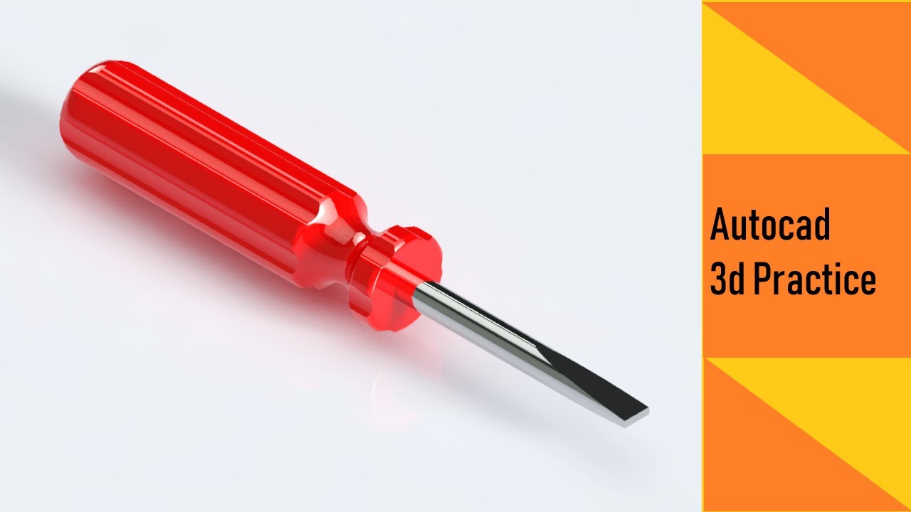 Making 3D Screw Driver in Autocad || Autocad 3d Modeling Practice - YouTube