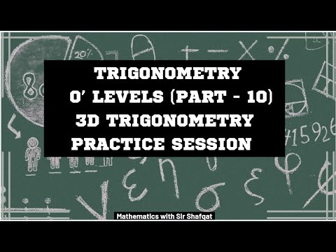 Trigonometry || Practice session || O' Levels || Part 10 - YouTube