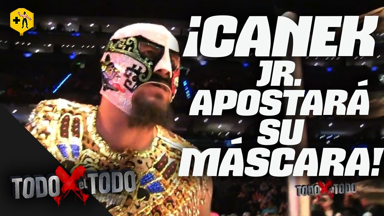 El heredero del Príncipe Maya apostará su máscara: ¡CANEK JR.! | # ...