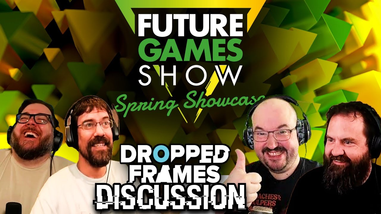 Dropped Frames Discuss Future Games Showcase - YouTube