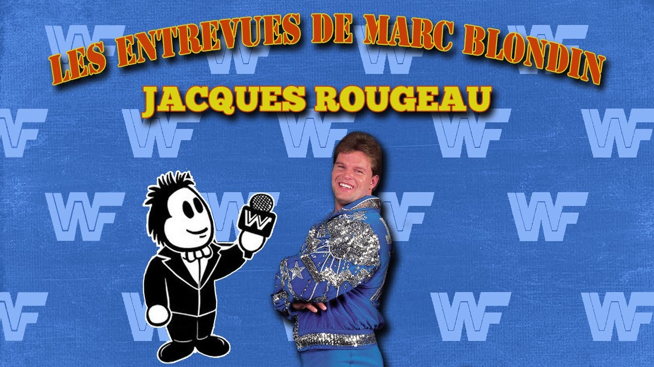 WWF - Entrevue avec Jacques Rougeau - YouTube