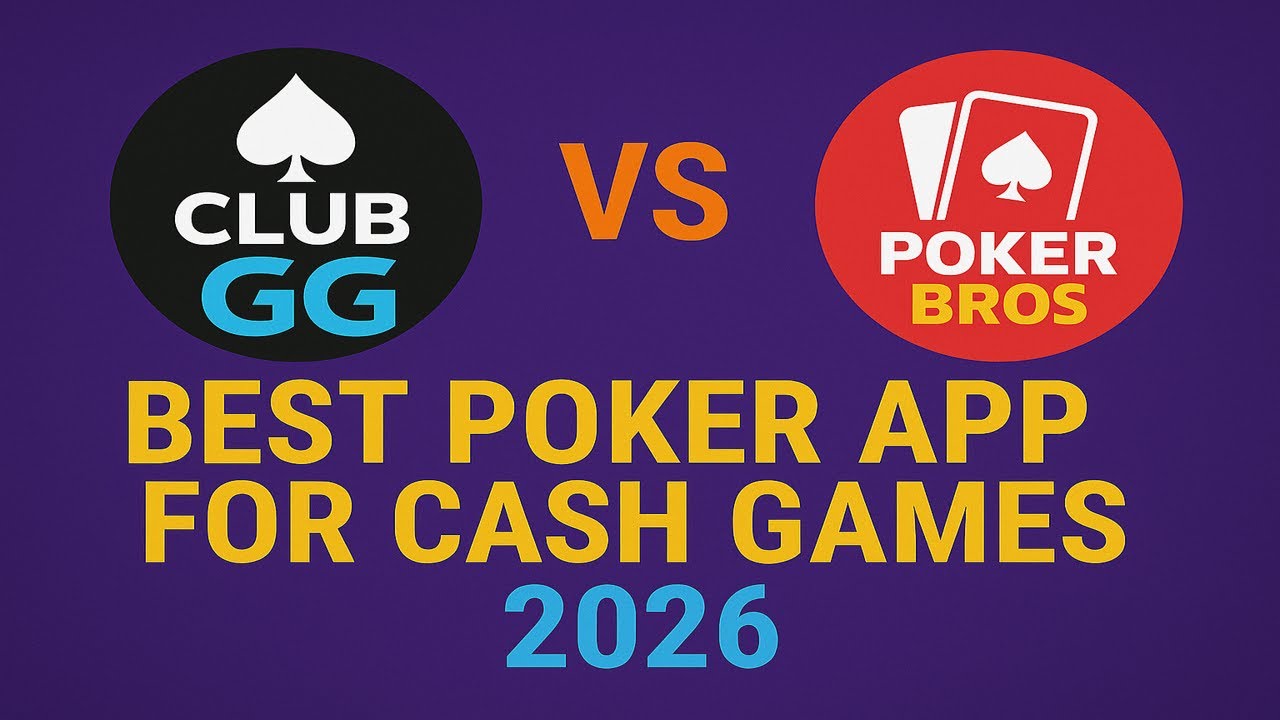 ClubGG vs PokerBros Best Poker App for Cash Games 2026 - YouTube