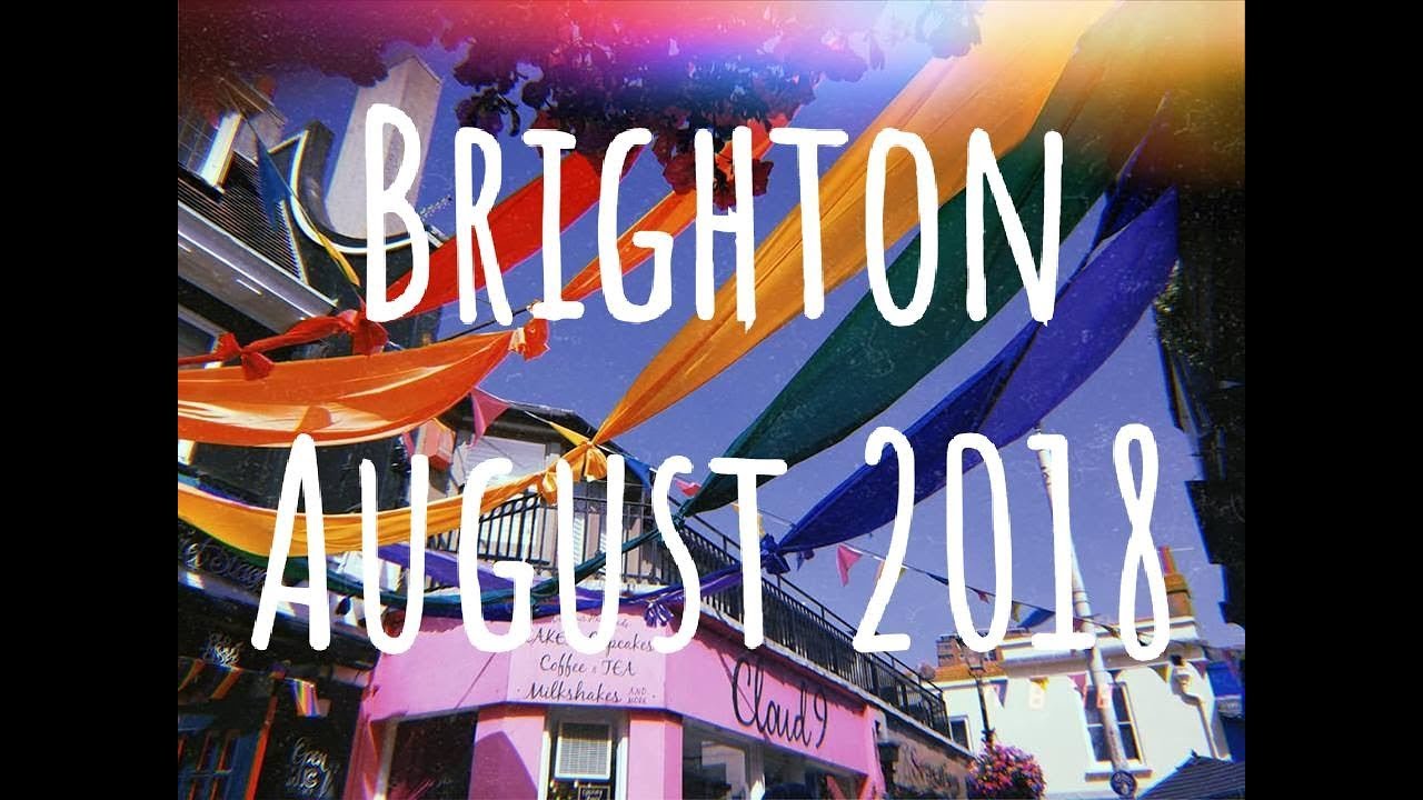 VLOG | Brighton | August 2018 - YouTube
