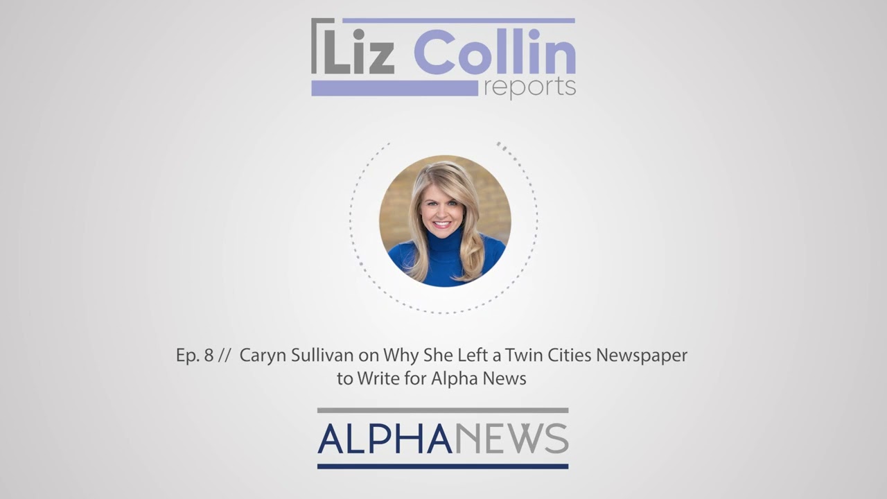 Caryn Sullivan on why she left a TC newspaper to write for Alpha News ...