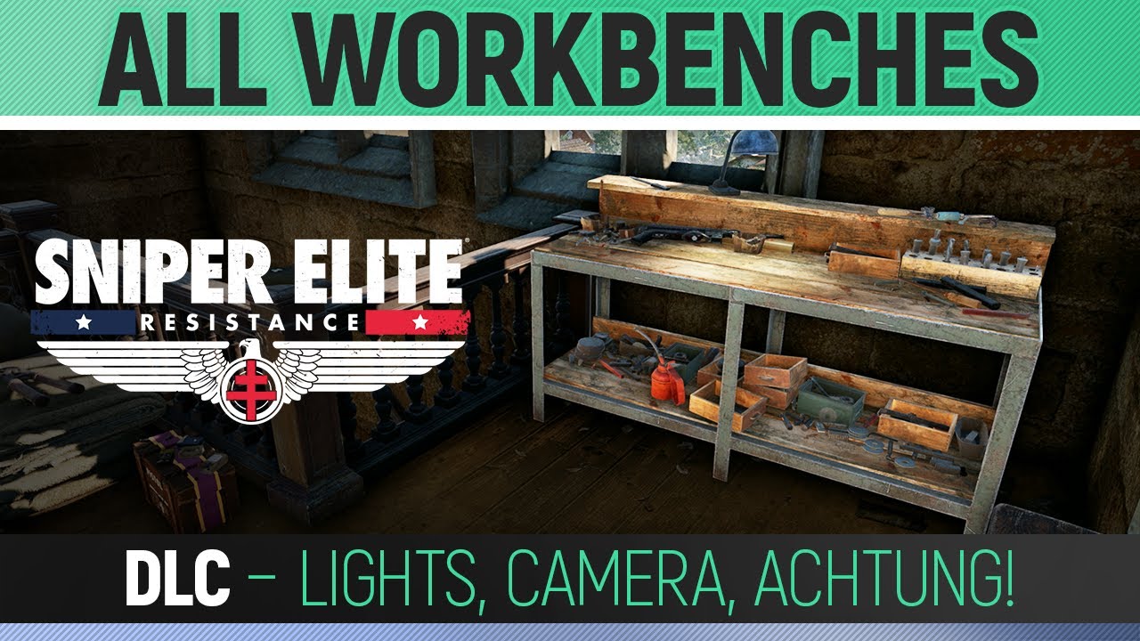 Sniper Elite: Resistance - Lights, Camera, Achtung! - All Workbench ...