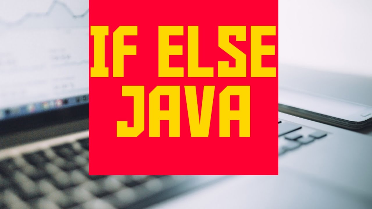 Java Conditonal Statement If Else In Java Program Eclipse Youtube