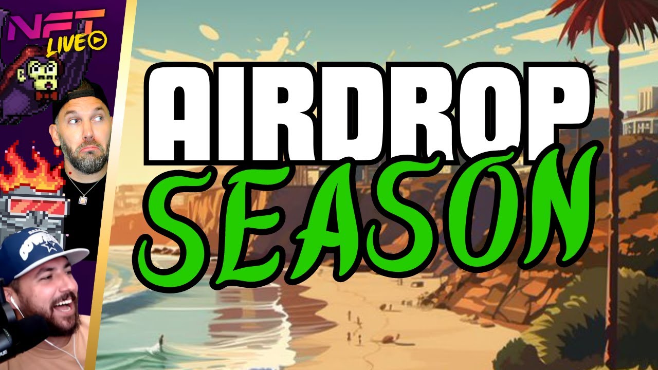 How to Play AIRDROP Season in Early 2024 - YouTube