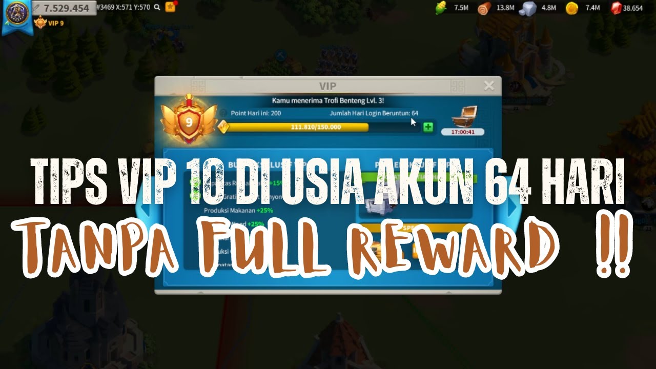 TIPS GAS KE VIP 10 DENGAN CEPAT TANPA FULL REWARD BANGUNAN | perjalanan ...