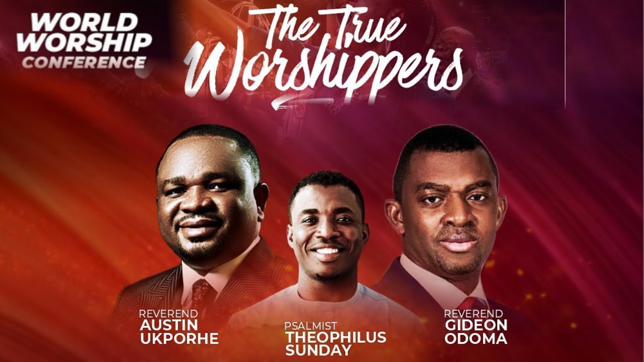WWC 2022 with Min Theophilus Sunday || WORLD WORSHIP CONFERENCE 2022 || TRUE WORSHIPER DAY 1 2 ...