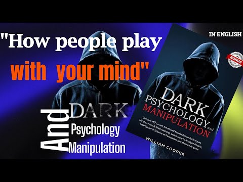 Dark Psychology & Manipulation by William Cooper#audiobookenglish  #mindblowingfacts#realitycheck