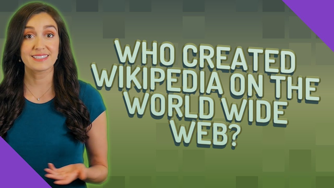 Who created Wikipedia on the World Wide Web? - YouTube