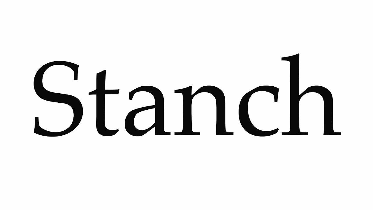 How to Pronounce Stanch - YouTube
