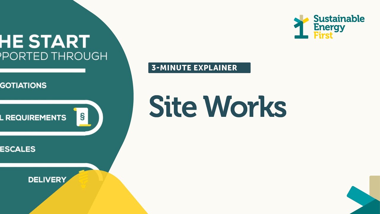 Sustainable Energy First - Site Works 3-Minute Explainer - YouTube