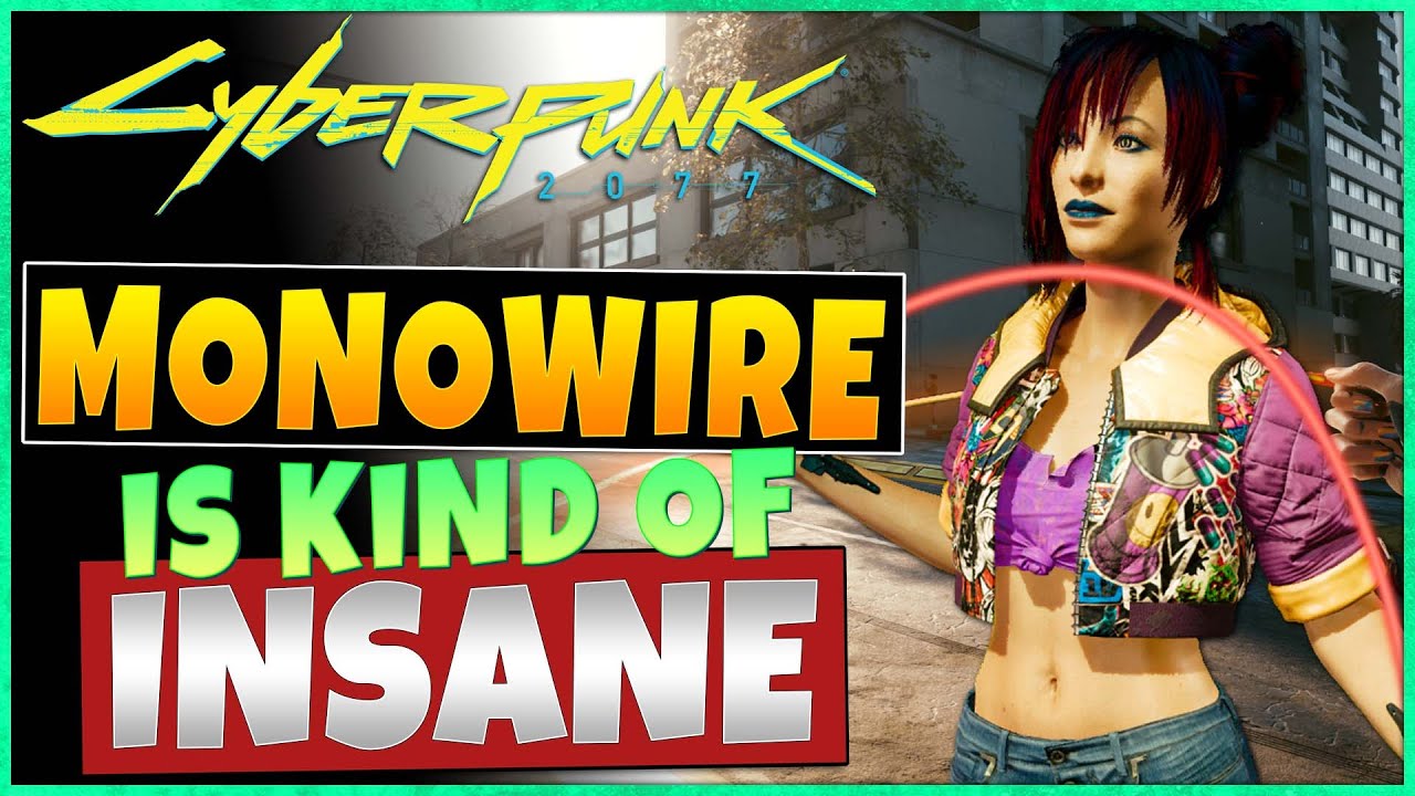 This Monowire Build Is Insane | Cyberpunk 2077 1.6 2022 - YouTube