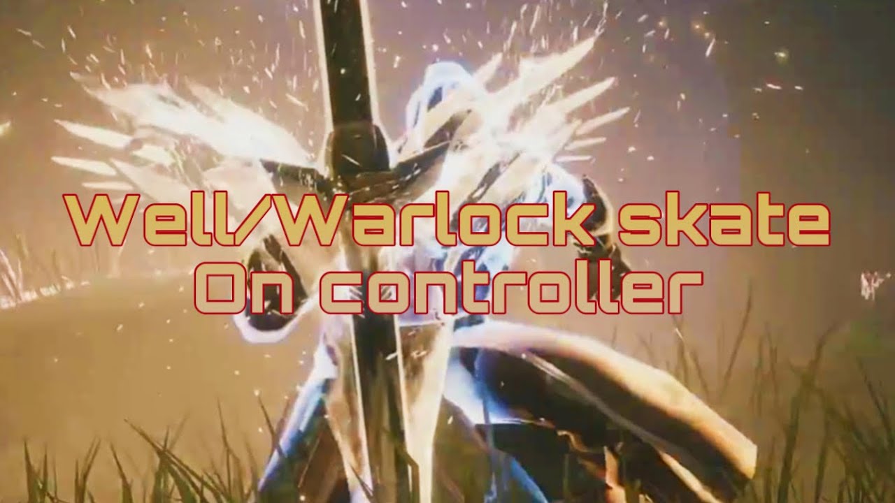 Destiny 2: how to Warlock/Well skate on controller - YouTube