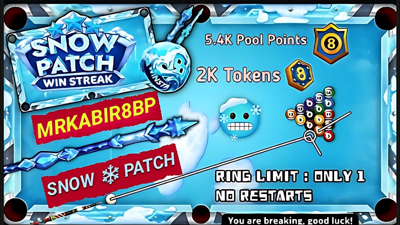 8 Ball Pool Snow Patch Win Streak MrKabir8BP - YouTube